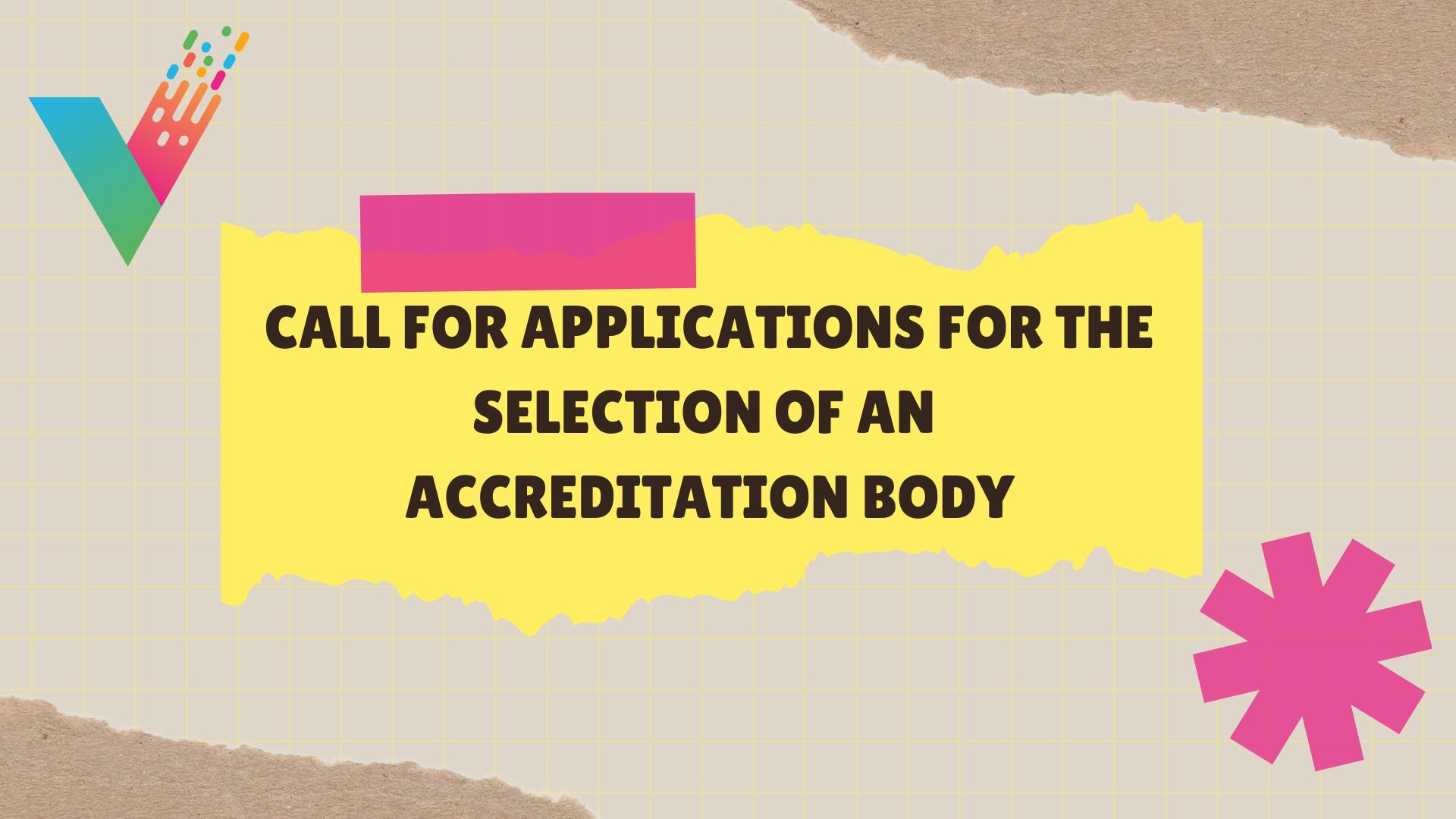 Call for applications for the selection of an accreditation body ...